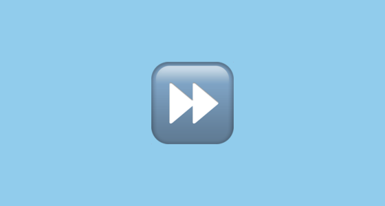 ⏩ Fast-Forward Button Emoji on Apple iOS 11.3